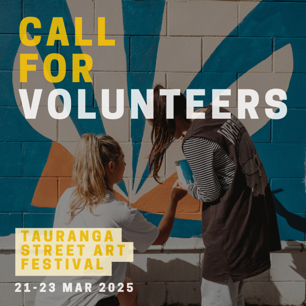 Call for volunteers: Tauranga Street Art Festival - CBOP